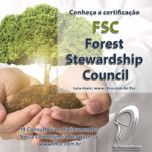 FSC - Forest Stewardship Council - I9 Consultoria Empresarial