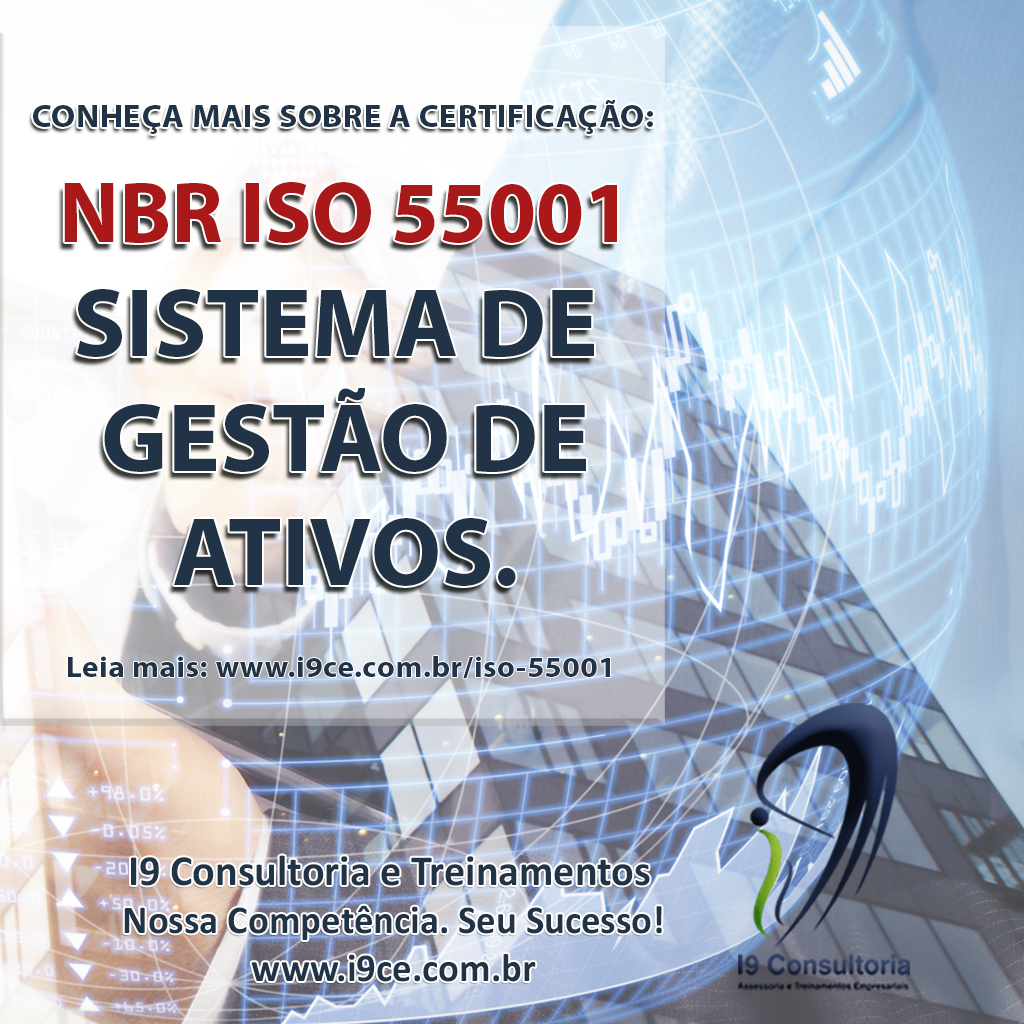 Nbr Iso 55001 Sistema De Gestão De Ativos I9 Consultoria Empresarial