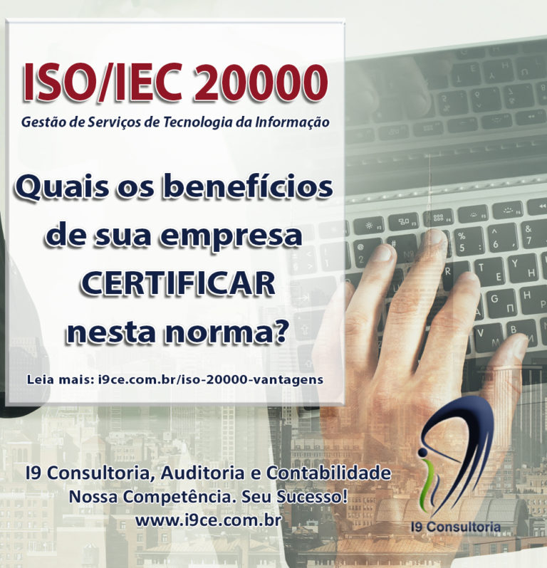 ISO/IEC 20000 - Quais os benefícios de sua empresa certificar nesta ...