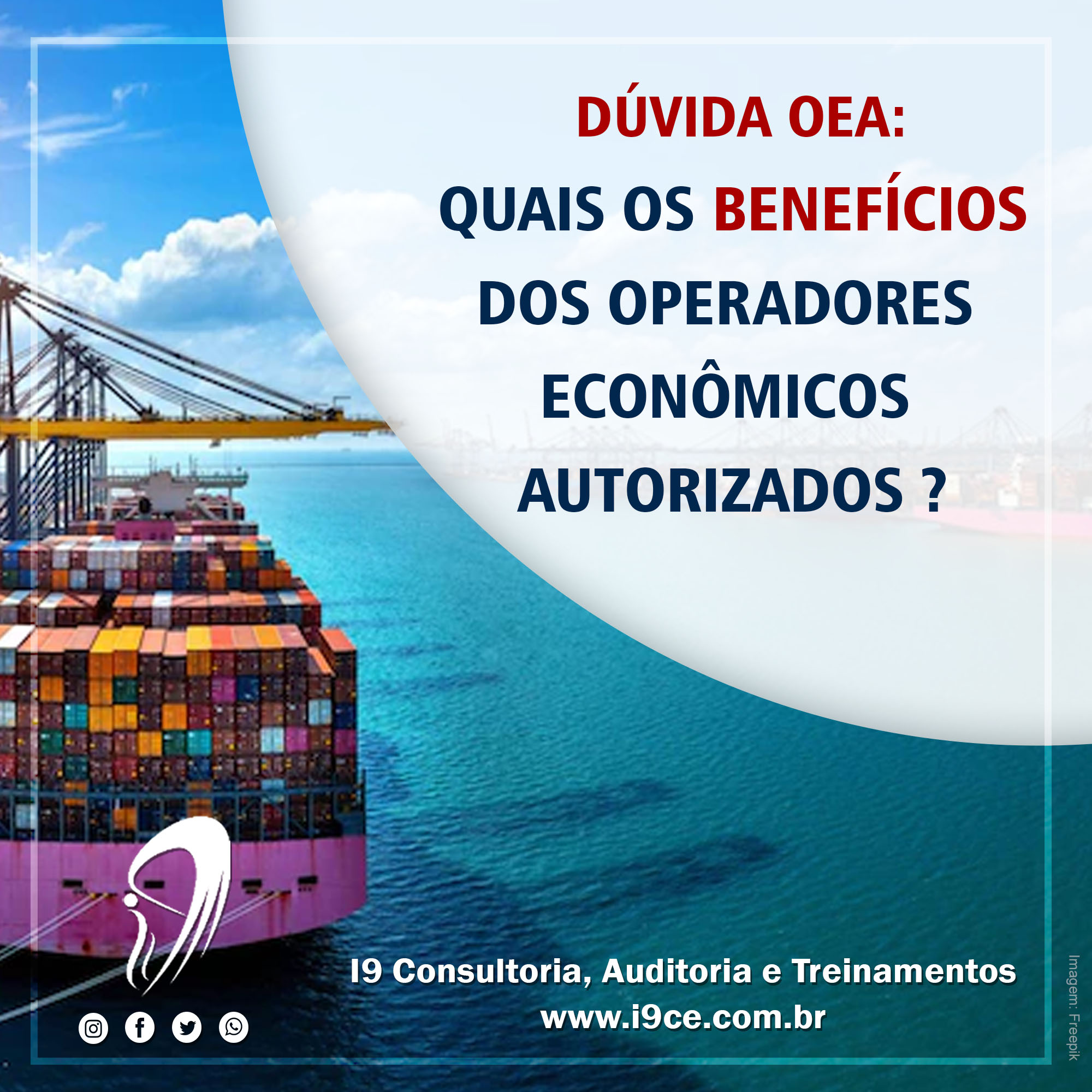 Benefícios do Programa OEA - I9 Consultoria Empresarial - OEA Group