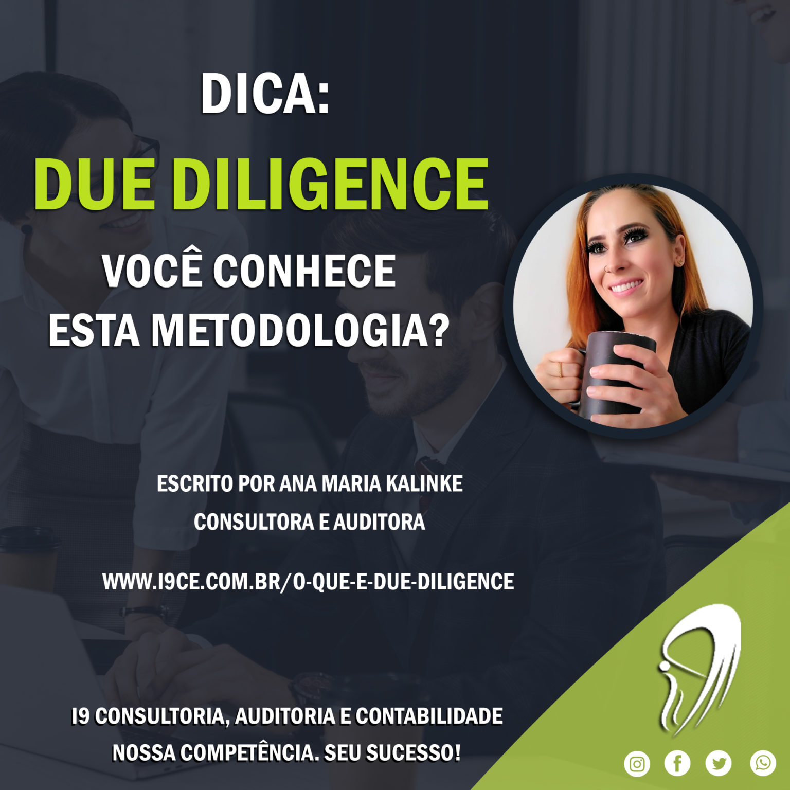 O Que é Due Diligence I9 Consultoria Empresarial