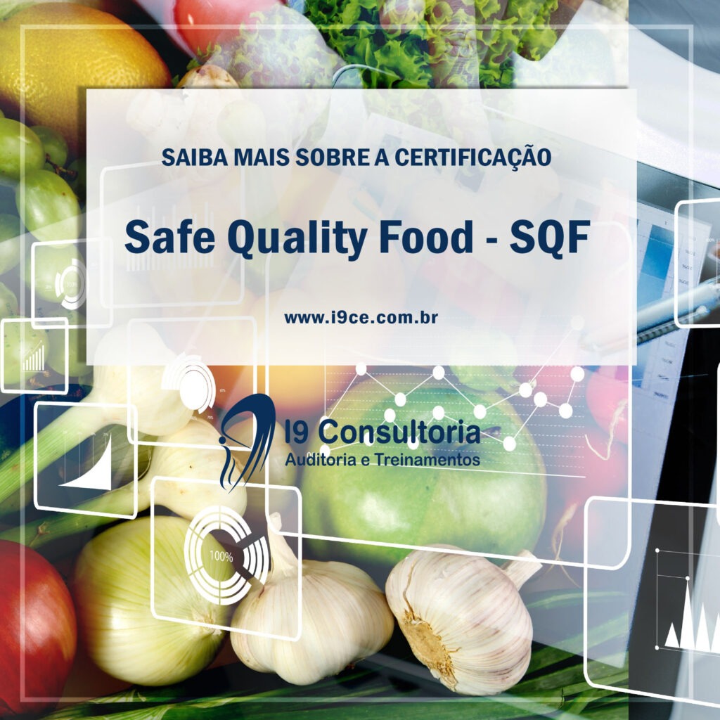 Certification Safe Quality Food - SQF - I9 Consultoria Empresarial