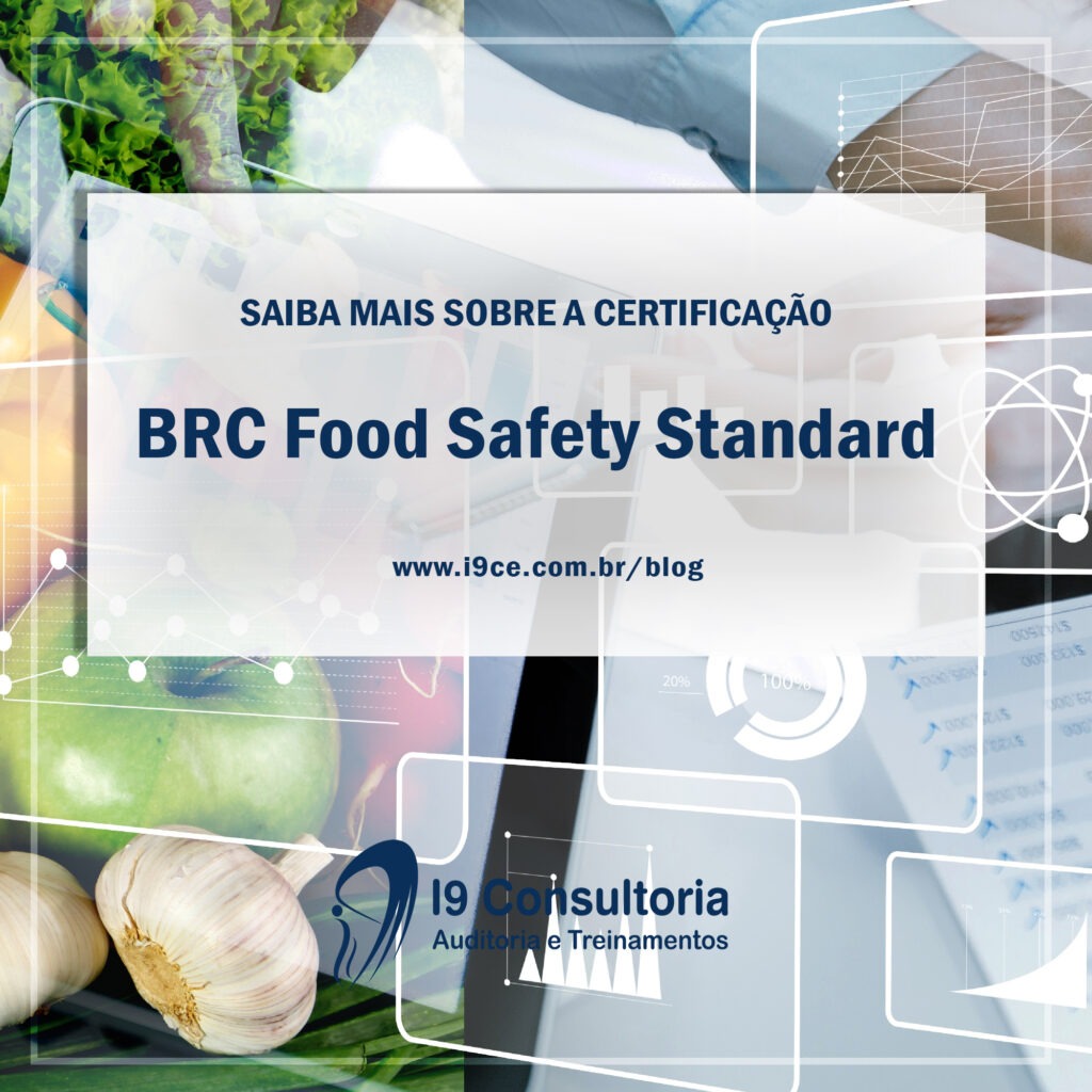 Certificação BRC Food Safety Standard - I9 Consultoria Empresarial ...